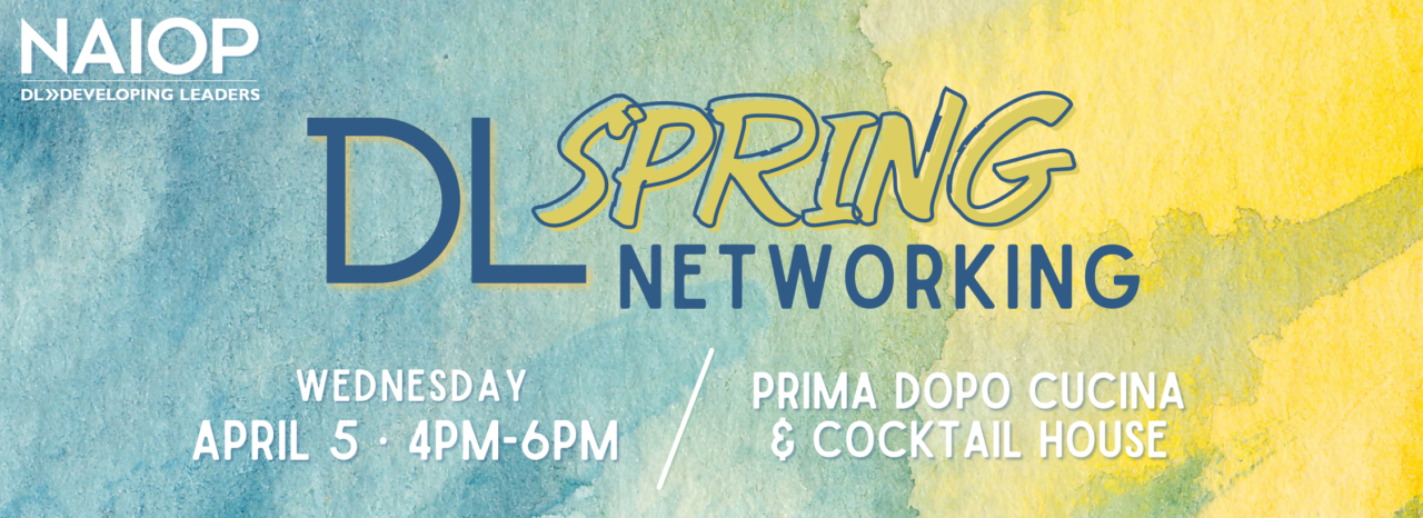 DL Spring Networking - NAIOP Maryland Chapter